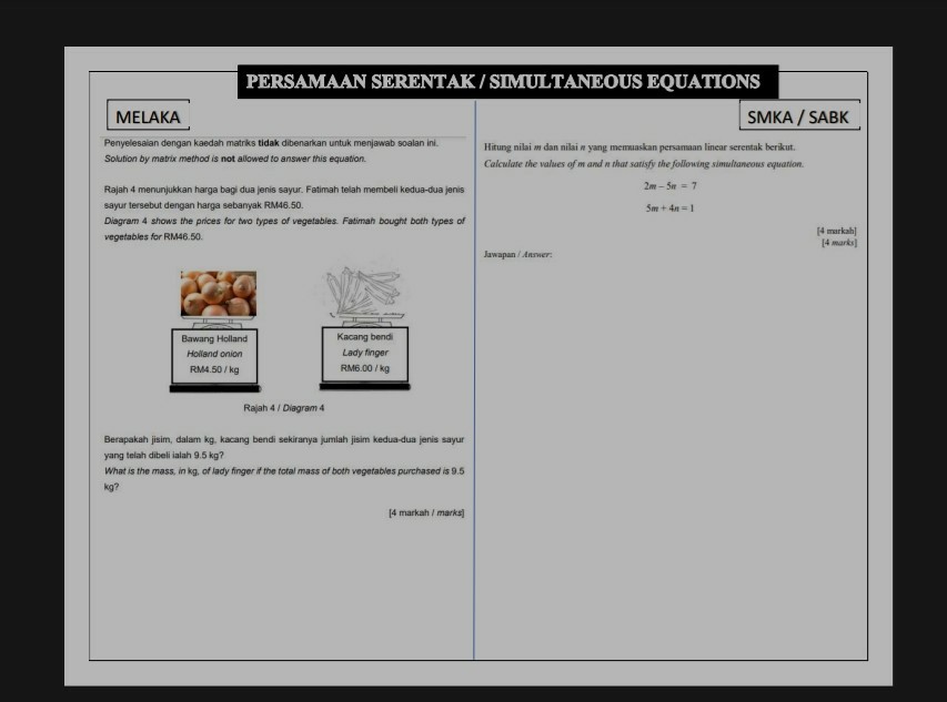 SOLVED: PERSAMAAN SERENTAK / SIMULTANEOUS EQUATIONS MELAKA SMKA / SABK ...