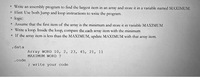 Please write in assembly code; Visual Studio. Write an assembly program ...