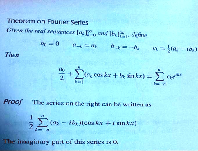 SOLVED:Theorem on Fourier Series Given the real sequences [aclRzo and ...