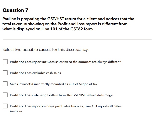 question 7 pauline is preparing the gsthst return for a client and ...