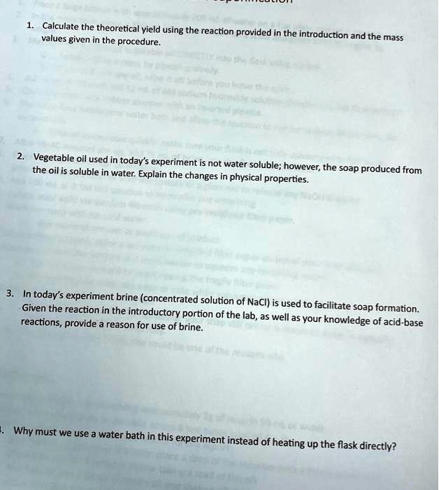 1. Calculate the theoretical yield using the reaction provided in the introduction and the mass ...