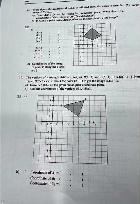 SOLVED: Texts: In the future, the quadrilateral ABCD is reflected along the x-axis to form the ...