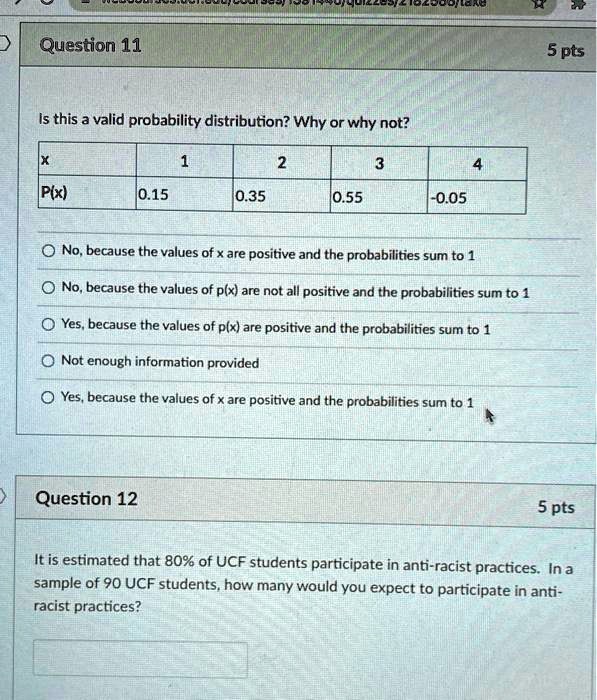 SOLVED: help please! Question 11 Is this a valid probability ...