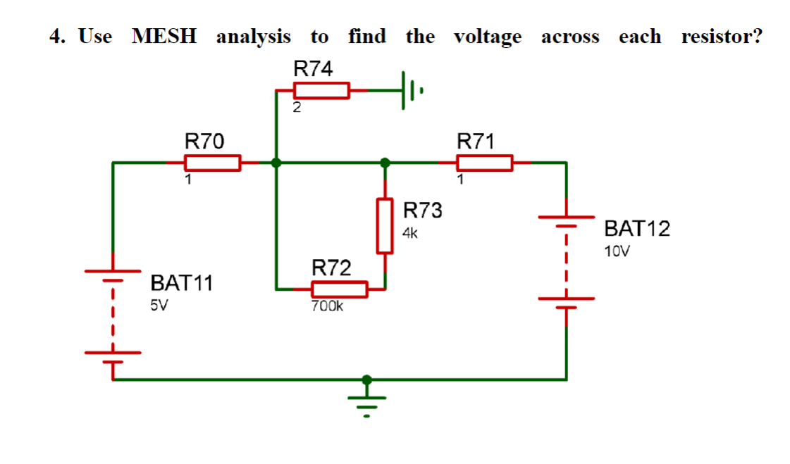 SOLVED: 4. Use MESH analysis to find the voltage across each resistor?