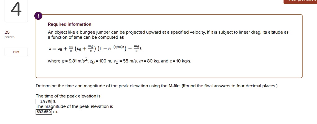 4 Required Information 25 Polnts An Object Like A Bungee Jumper Can Be
