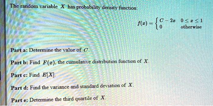 SOLVED:The random variable has probability density function: f(z) = 21 {8 0