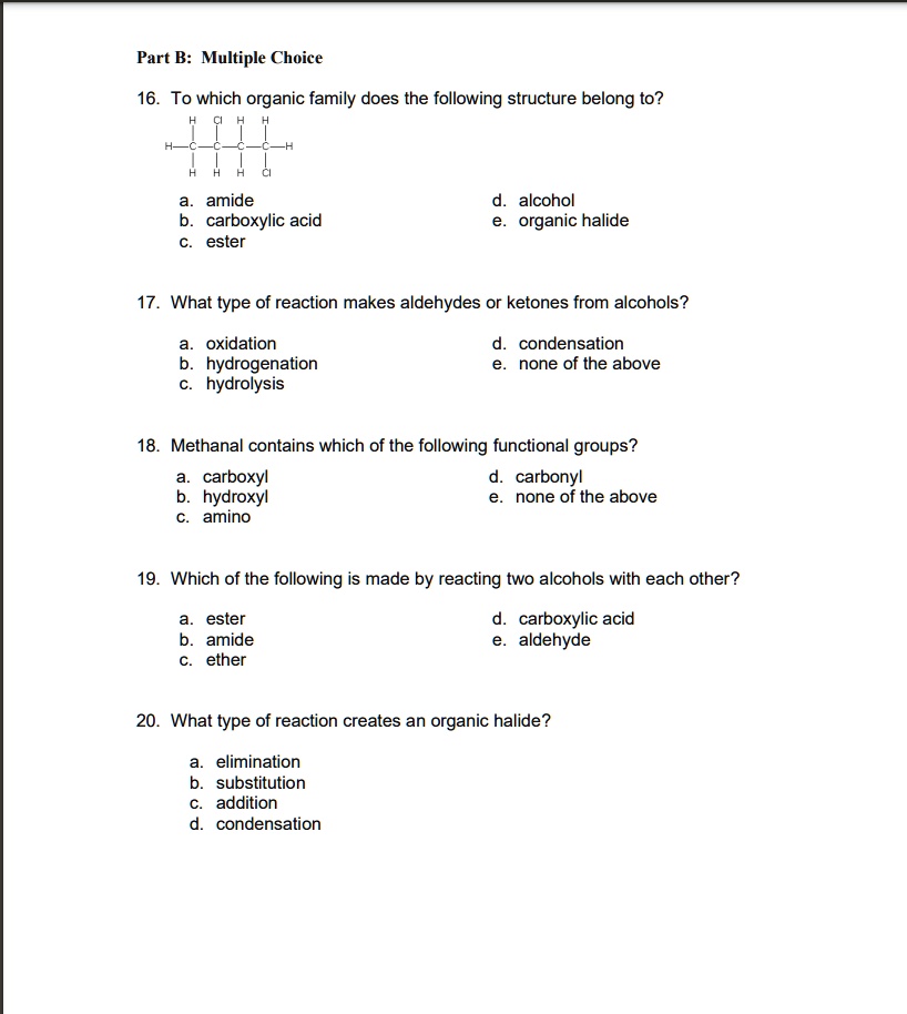 which one is right part b multiple choice 16 to which organic family ...