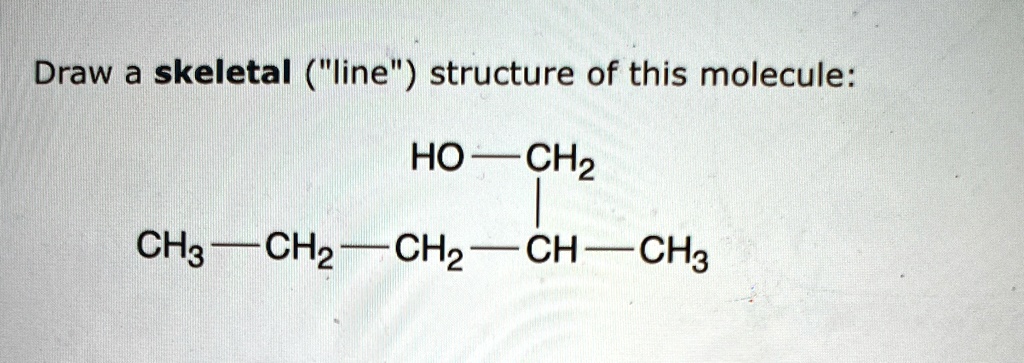 Draw a skeletal ("line") structure of this molecule: Draw a skeletal ...