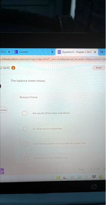 SOLVED: Texts: The balance sheet shows: OnbEConnect MQuestion 6-Chapter 2 QUIZ .mheducation.com ...