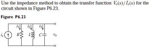 SOLVED: Please show the solution and steps for credit! Use the impedance method to obtain the ...