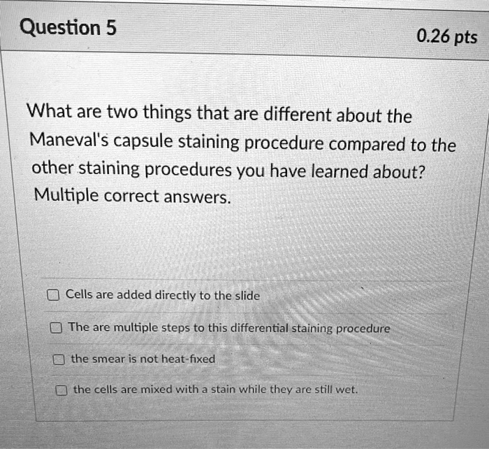 SOLVED: Question 5 0.26 pts What are two things that are different ...