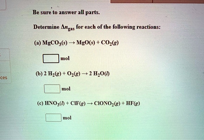 SOLVED: Determine Angas for each of the following reactions: (a) MgCO3 ...