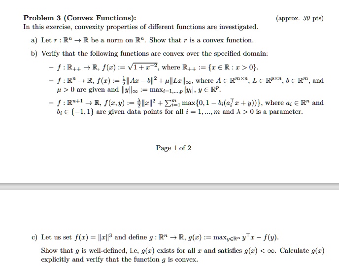 Solved Problem 3 Convex Functions In This Exercise Convexity Properties Of Different 1638