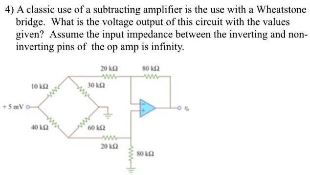 4) A classic use of a subtracting amplifier is the use with a ...