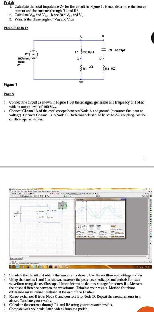 SOLVED: Prelab 1: Calculate the total impedance Z for the circuit in Figure 1. Hence, determine ...