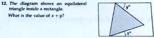 12. The diagram shows an equilateral triangle inside a...