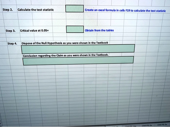 SOLVED:Step 2. Cakculate the test statistic Create an excel formula ...