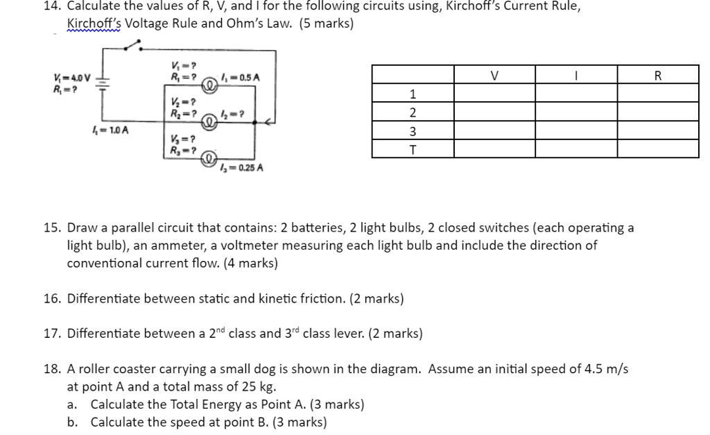 SOLVED: Calculate the values of R, V, and I for the following circuits using Kirchoff's Current ...