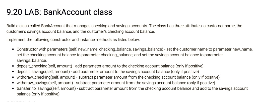 SOLVED: 9.20 LAB: BankAccount class Build a class called BankAccount ... SOLVED: 9.20 LAB: BankAccount class Build a class called BankAccount ...