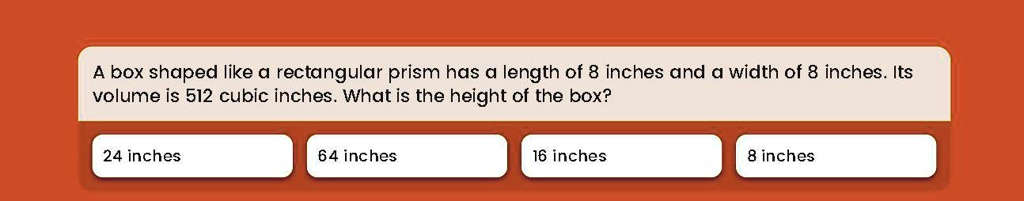 SOLVED: 'A box shaped like a rectangular prism has a length of 8 inches ...