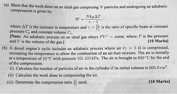 SOLVED: Compression is given by Y-1 pressure Cp and constant volume C ...