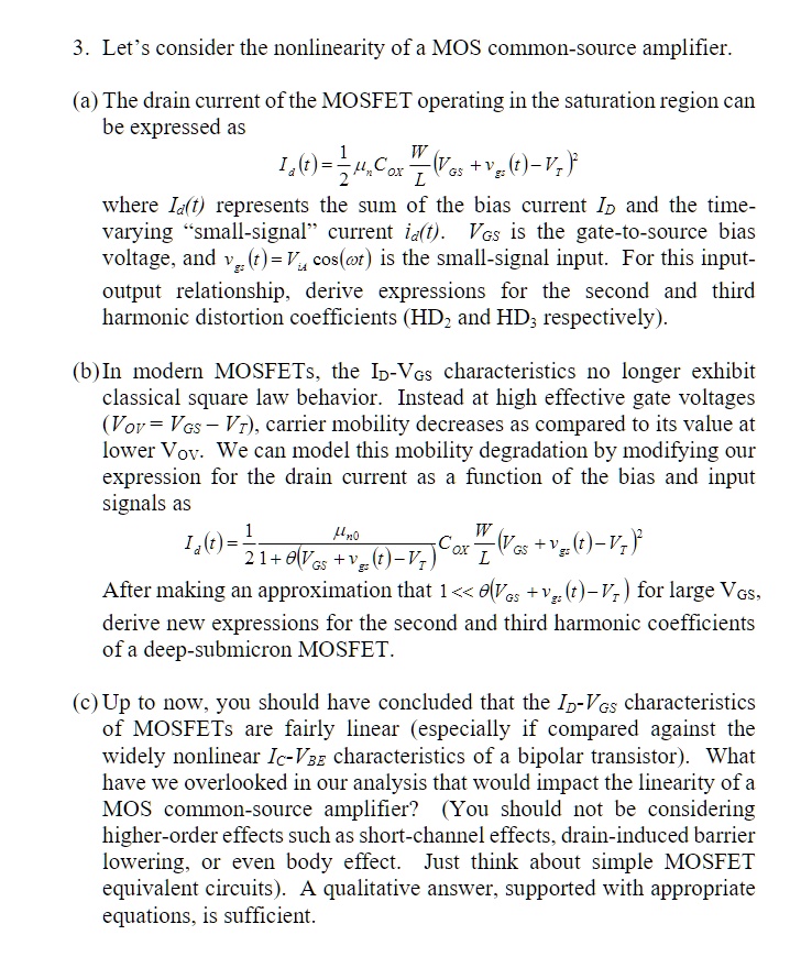 3 lets consider the nonlinearity of a mos common source amplifier athe ...