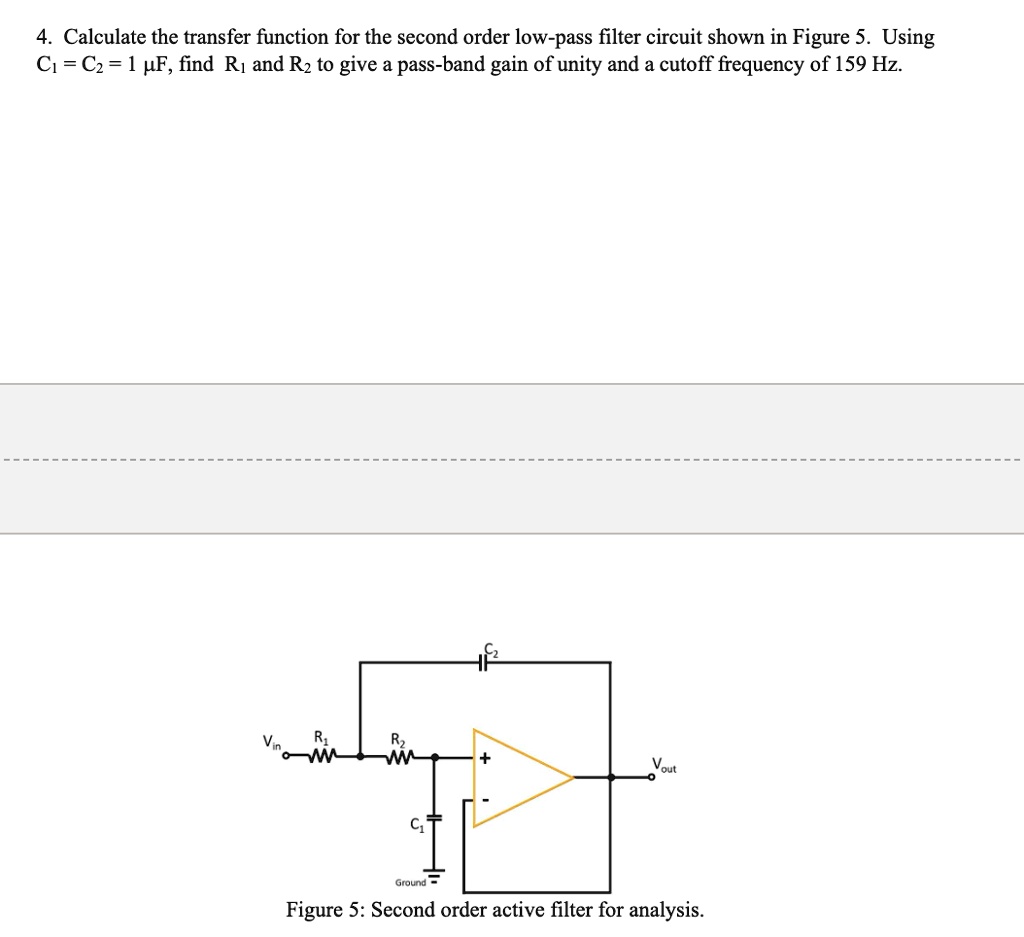 4. Calculate the transfer function for the second order low-pass filter ...