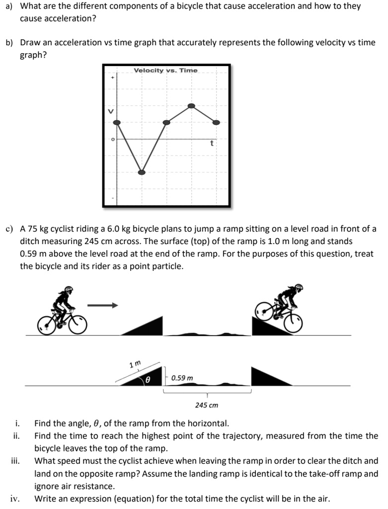 a) What are the different components of a bicycle that cause ...