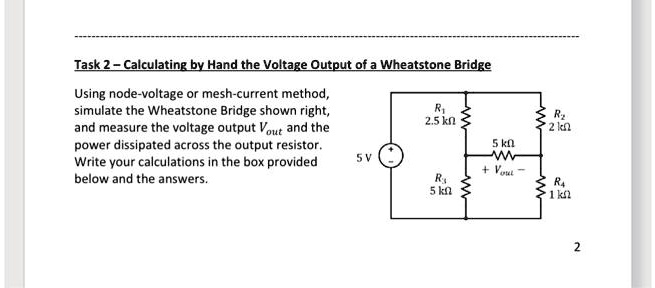 Solved Task 2 Calculating By Hand The Voltage Output Of A Wheatstone Bridge Using Node