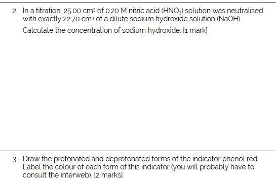 In a titration, 25.00 cmÂ³ of 0.20 M nitric acid (HNOâ‚ƒ) solution was ...