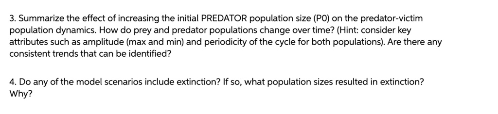 3. Summarize the effect of increasing the initial PREDATOR population ...