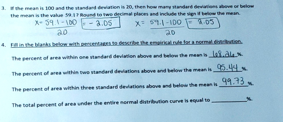 3. If the mean is 100 and the standard deviation is 20, then...