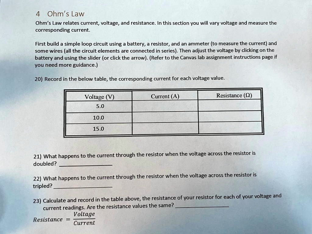 SOLVED: Ohm' s Law Ohm'Law relates current; voltage, and resistance: In ...