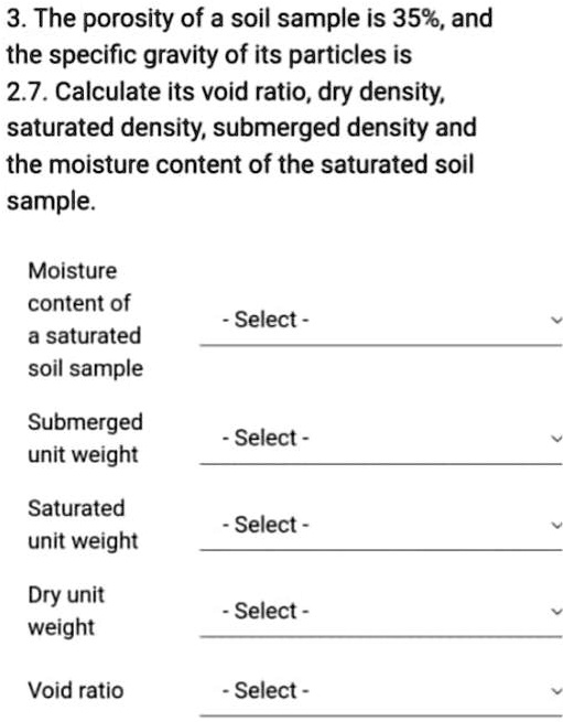 texts engineering 3 the porosity of a soil sample is 35 and the ...