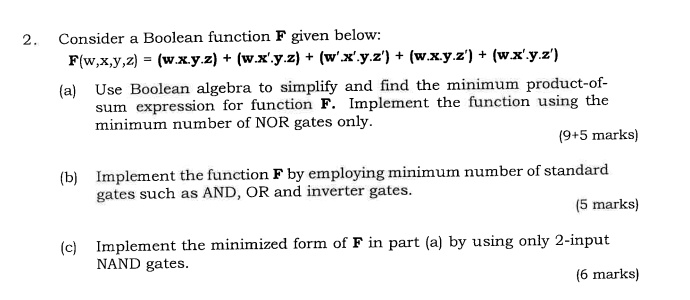 Solved 2 Consider A Boolean Function F Given Below Fwxyz Wxyz Wxyz Wx 6007