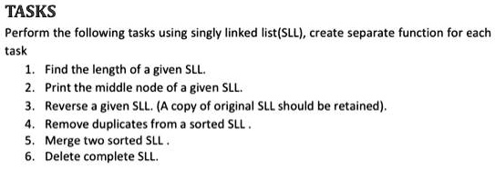 TASKS Perform the following tasks using singly linked list(SLL),create ... TASKS Perform the following tasks using singly linked list(SLL),create ...