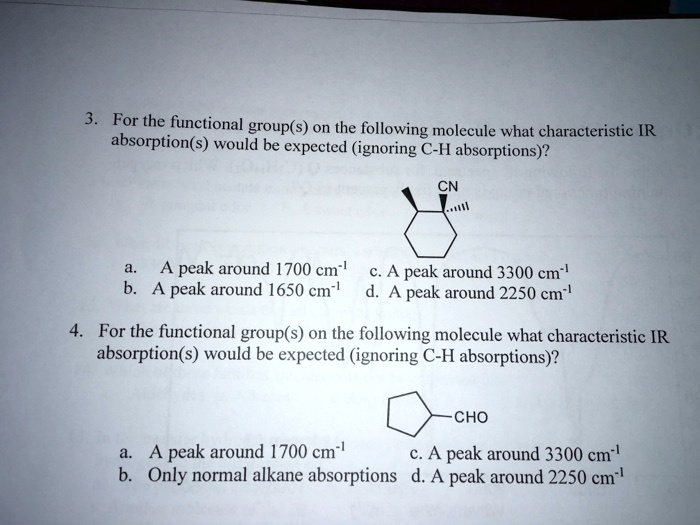 SOLVED: For the functional group(s) on the following molecule, what ... SOLVED: For the functional group(s) on the following molecule, what ...