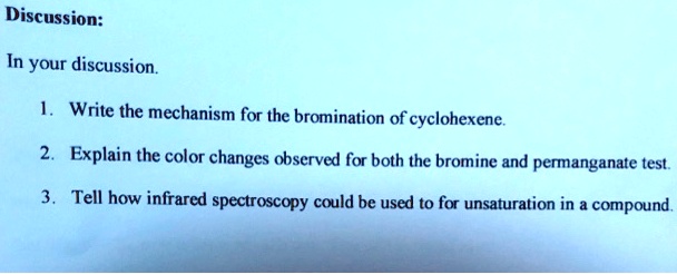 SOLVED: Discussion: In your discussion Write the mechanism for the ...
