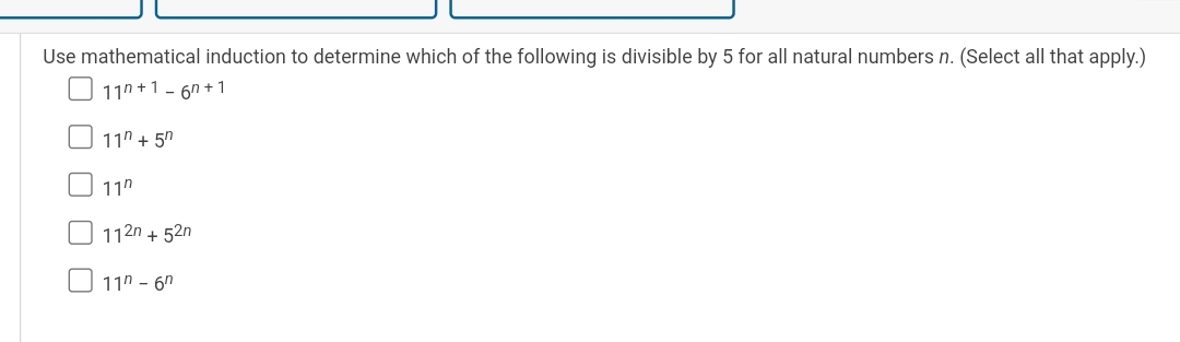 SOLVED: Use mathematical induction to determine which of the following ...