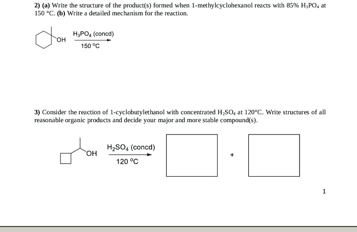 SOLVED: 2) (a) Write the structure of the product(s) formed when 1-methylcyclohexanol reacts ...