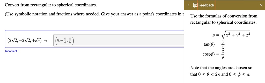 SOLVED:Convert from rectangular to spherical coordinates. (Use symbolic ...