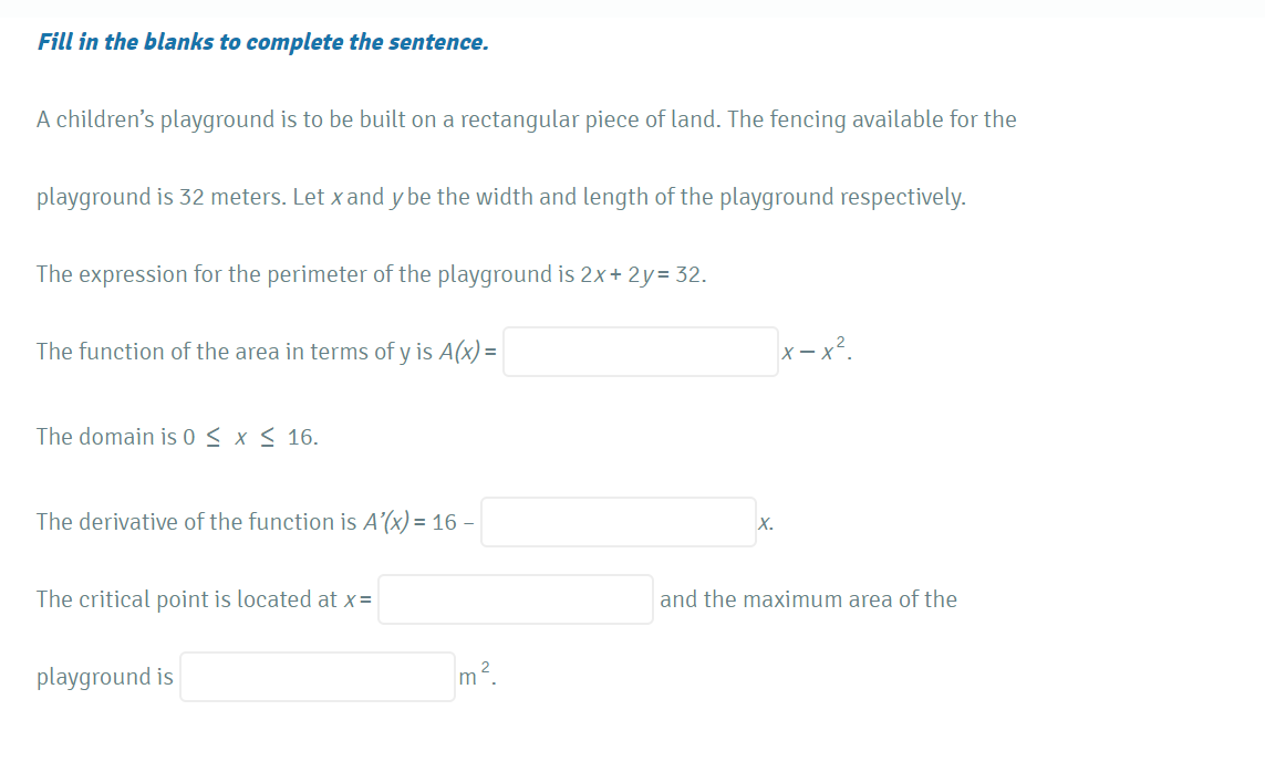 Fill in the blanks to complete the sentence. A children's playground is ...