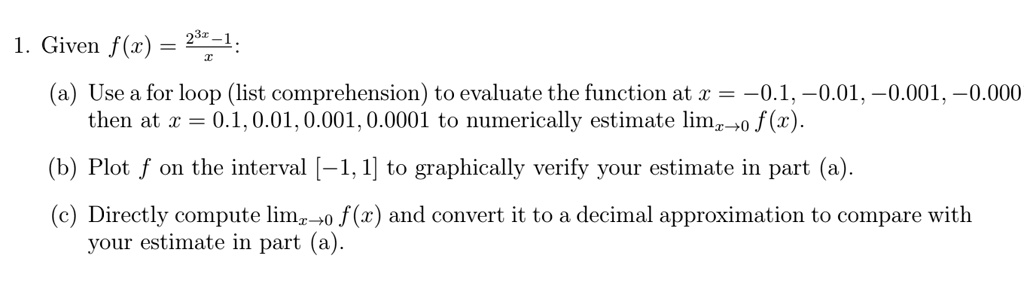 Solved Please Answer In Python Using Sympy 1 Given F 23r 1 A Use A For Loop List