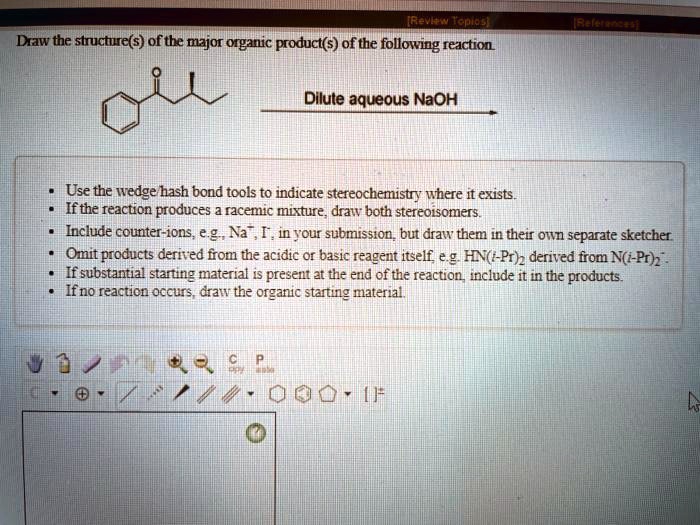 SOLVED:Daw the structure(s) of thc major organic product(s) of the ...