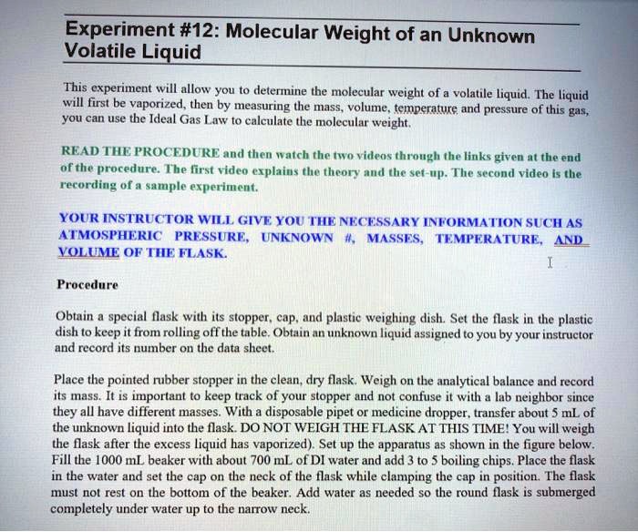 SOLVED: Experiment #12: Molecular Weight of an Unknown Volatile Liquid This experiment will ...