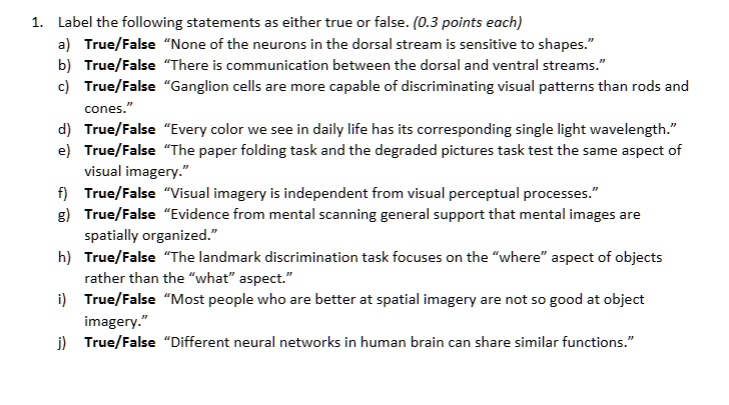 SOLVED: Label the following statements as either true or false. (0.3 ...