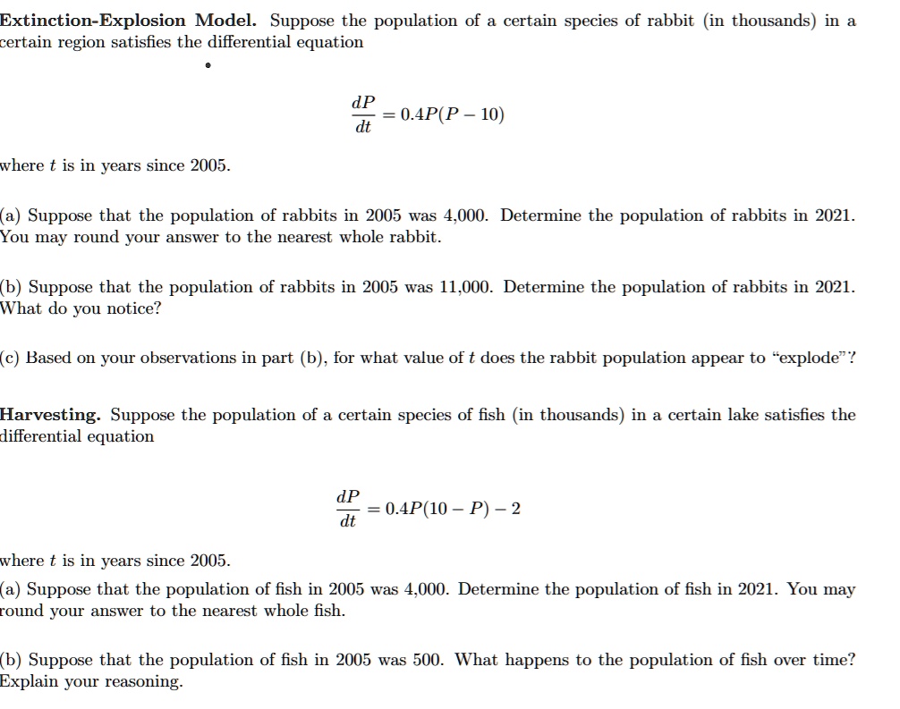 extinction explosion model suppose the population of a certain species ...