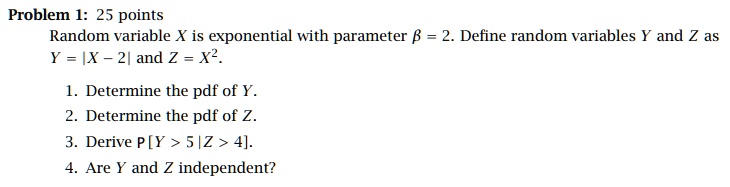 Solved Problem 1 25 Points Random Variable X Is Exponential With Parameter Î 2 Define