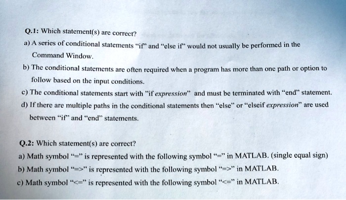 Q.1: Which statement(s) are correct? a) A series of conditional ...