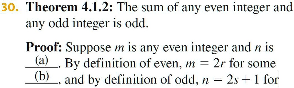 Solved 30 Theorem 412 The Sum Of Any Even Integer And Any Odd 6208